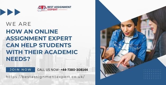 How an Online Assignment Expert can Help Students with their Academic ...