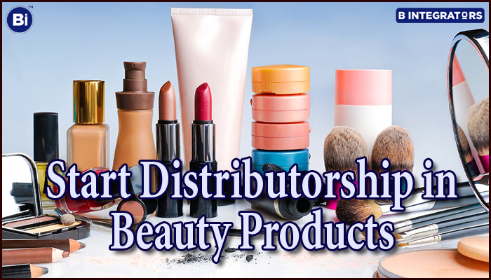 Easy Ways To Start Distributorship in Beauty Products | by B ...