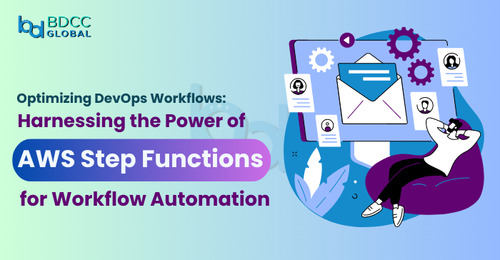 Streamlining Workflow Automation Integrating Aws Step Functions Into Your Devops Workflow By 8042