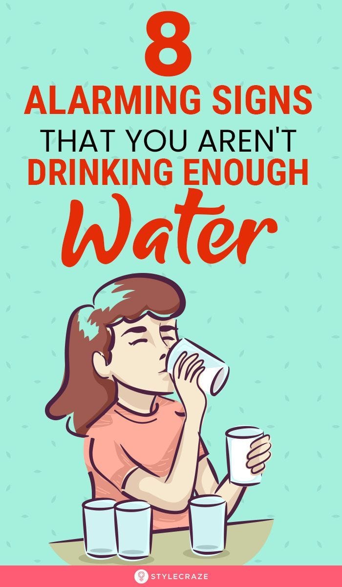 8 Important Signs That We Don’t Drink Enough Water - Hanna hanna - Medium