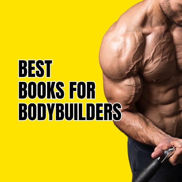 Best Books for Bodybuilding | Medium