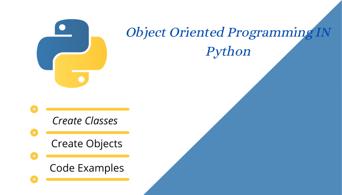 Deep Dive into Object-oriented Programming in Python - Shivam85 - Medium