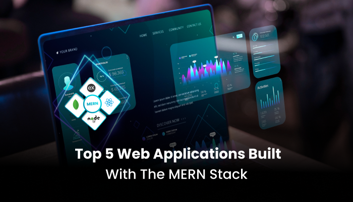 Top 5 Web Applications Built With the MERN Stack | by Rlogical Techsoft | Medium