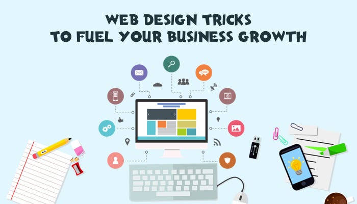 Web Design Tricks To Fuel Your Business Growth | by Rachael Ray ...