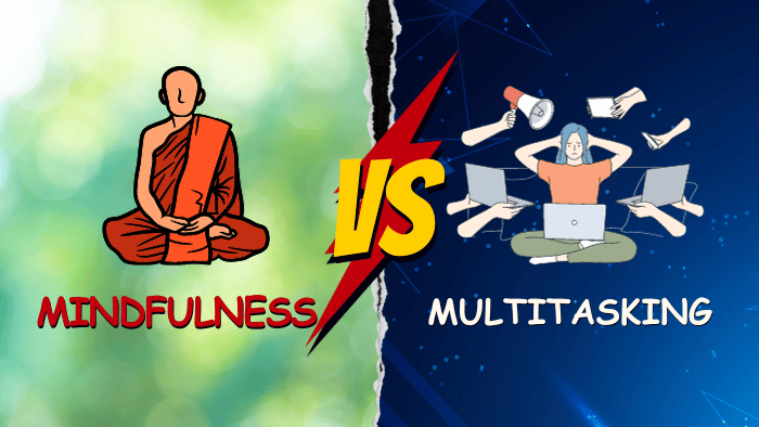 Mindfulness or Multitasking? Which is Best to Get Things Done | by ...