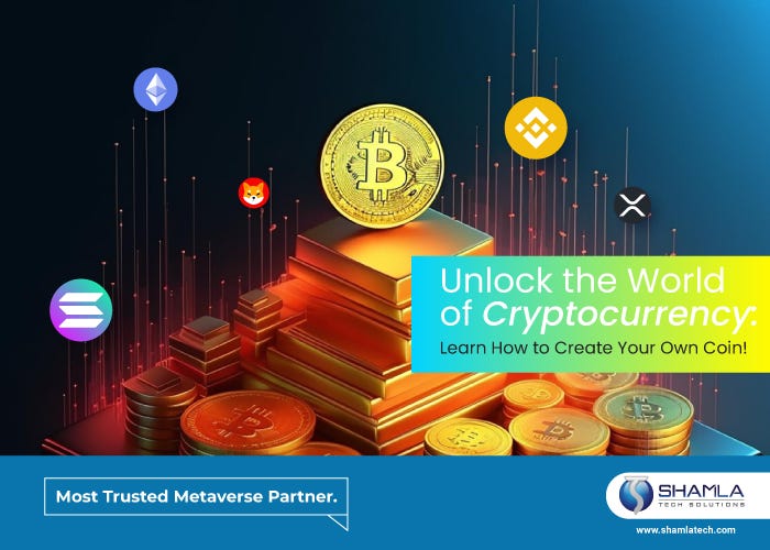 HOW TO CREATE YOUR OWN CRYPTOCURRENCY COIN: BUILDING A DIGITAL FUTURE ...