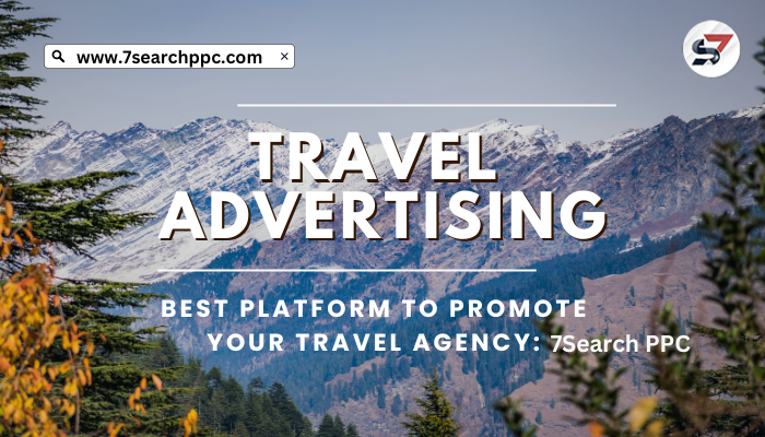 Travel Advertising Campaigns