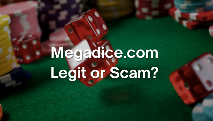 Megadice.com: Legit or Scam? Review by Chad Douglas | by Chad Douglas ...