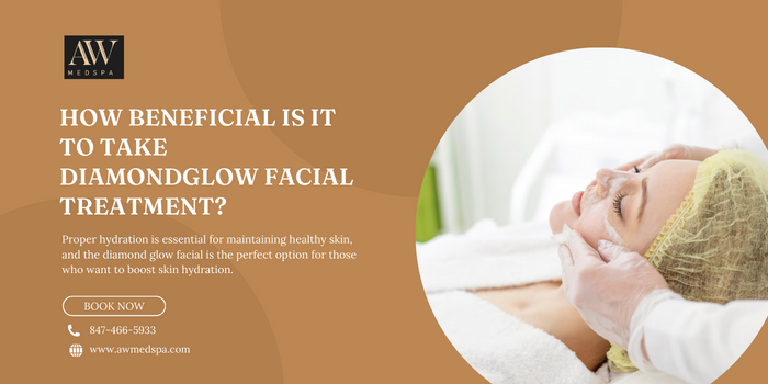 How Beneficial Is It To Take Diamondglow Facial Treatment? | by ...