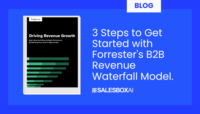 How to Get Started with Forrester’s B2B Revenue Waterfall Model | by ...