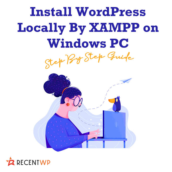 Enjoy WordPress locally on your Microsoft Windows! | by Recent WP | Medium