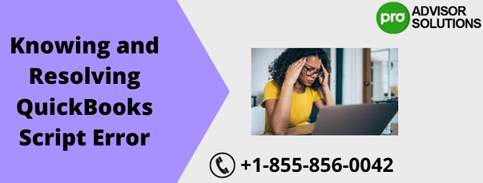 Easy Methods To Resolve QuickBooks Script Error - John Mule - Medium