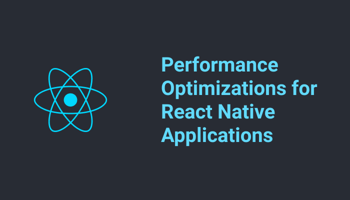 React Native Performance Optimisation: 10 Real World Cases and ...