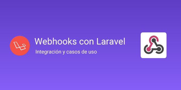 Usando Webhooks con Laravel. Los Webhooks son una manera simple de… | by Brayan Cruces C ...