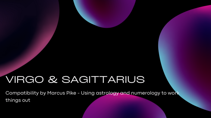 Virgo & Sagittarius Love Match | by Marcus Riley Pike | Medium