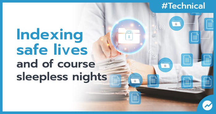 Indexing Safe Lives and Of course Sleepless Nights | by Pachara (Gluay) Sakulpojworachai ...