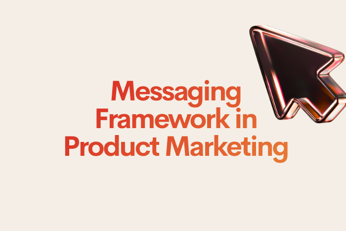 Messaging Framework in Product Marketing | by Aditya Raj | Product ...