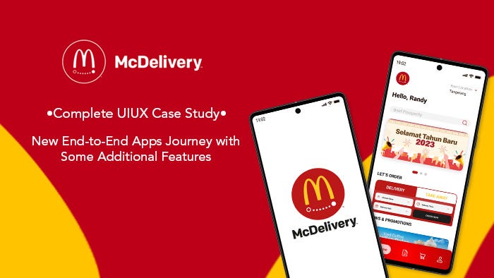 McDelivery Indonesia App’s -New End-to-End Journey with Some Additional ...