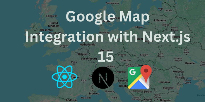 How to integrate Google Map API in Nextjs 15 | by Kusal Kalinga | Medium