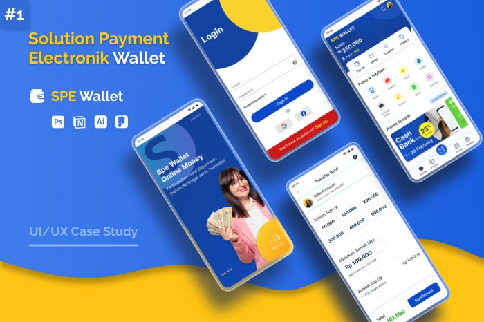 UI/UX Case Study — Payment Gateway Of SPE Wallet | by Rio abilaji | Medium