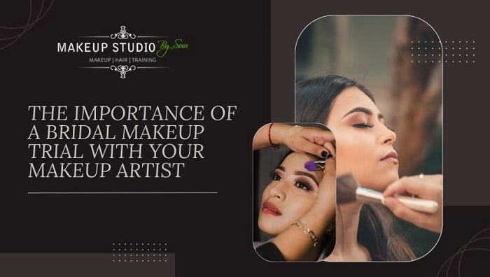 The Importance of a Bridal Makeup Trial with Your Makeup Artist ...