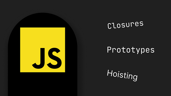 Exploring Advanced JavaScript Techniques: Closures, Prototypes, and Hoisting | by Glos Code | Medium