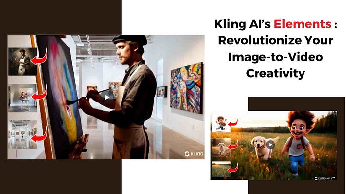 Kling AI’s Elements: Revolutionize Your Image-to-Video Creativity - STANDOUT DIGITAL