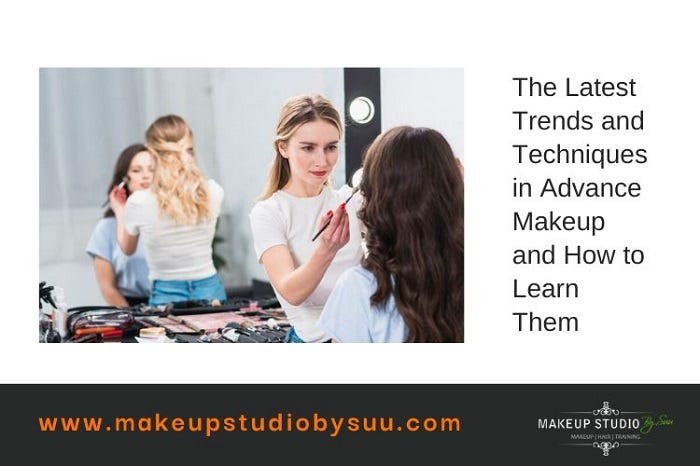 The Latest Trends And Techniques In Advance Makeup And How To Learn ...