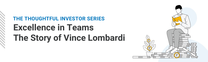 Excellence in Teams — The Story of Vince Lombardi | by MSFL India | Medium