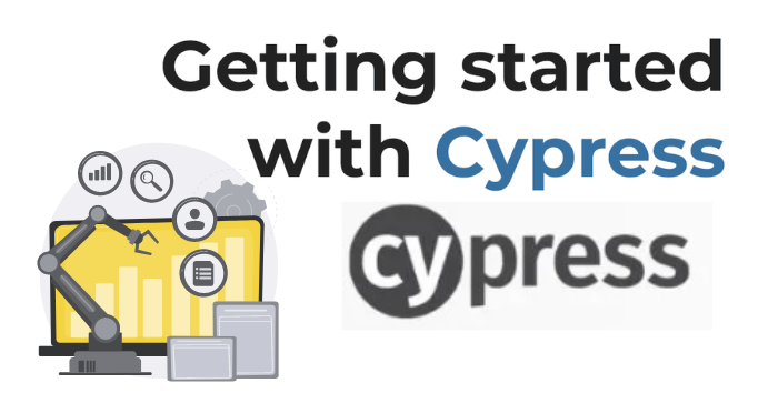 Getting Started with Cypress: A Beginner’s Guide to Web Testing | by ...