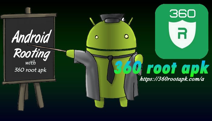 360 root apk. 360 root apk is a rooting app for… | by Wayne M. Simpson | Medium