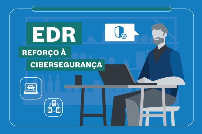 Endpoint Detection and Response (EDR): reforço à Cibersegurança | by ...