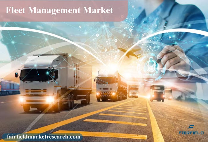 Fleet Management Market : Top Factors That Are Leading The Demand ...