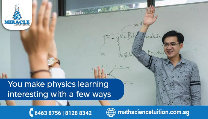 Learn physics discoveries from Physics tuition in Singapore | by ...