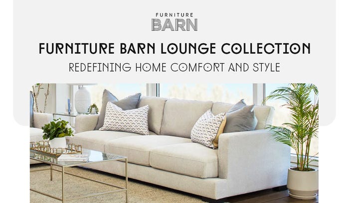 Furniture Barn Lounge Collection: Redefining Home Comfort and Style ...