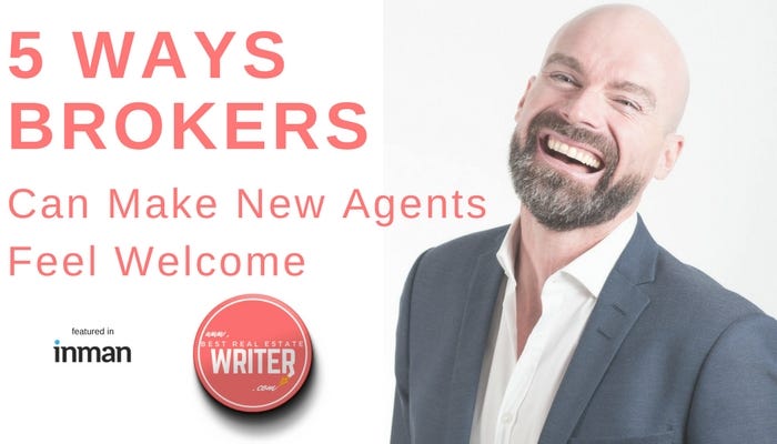 5 Things Brokers can do to Make New Agents Feel Welcome | by Sarah ...