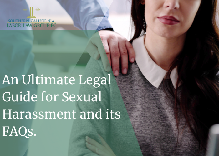 FAQ’s About Sexual Harassment: Legal Guide For Understanding And ...