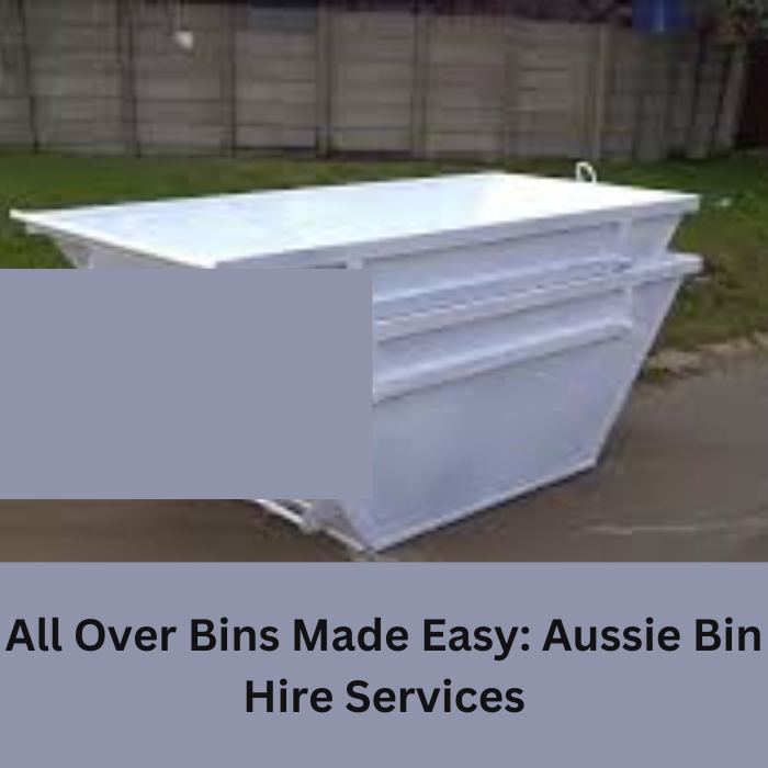 Aussie Bin Hire: Your Go-To for All Over Bins and Waste Solutions | by ...