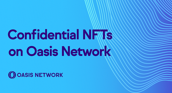 Conoce los NFTs confidenciales de Oasis Network – Oasis Community Garden
