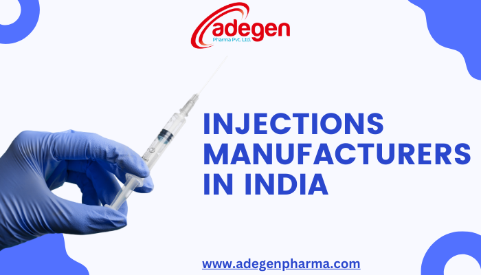 Injections Manufacturers in India: A Pillar of Quality Healthcare | by ...