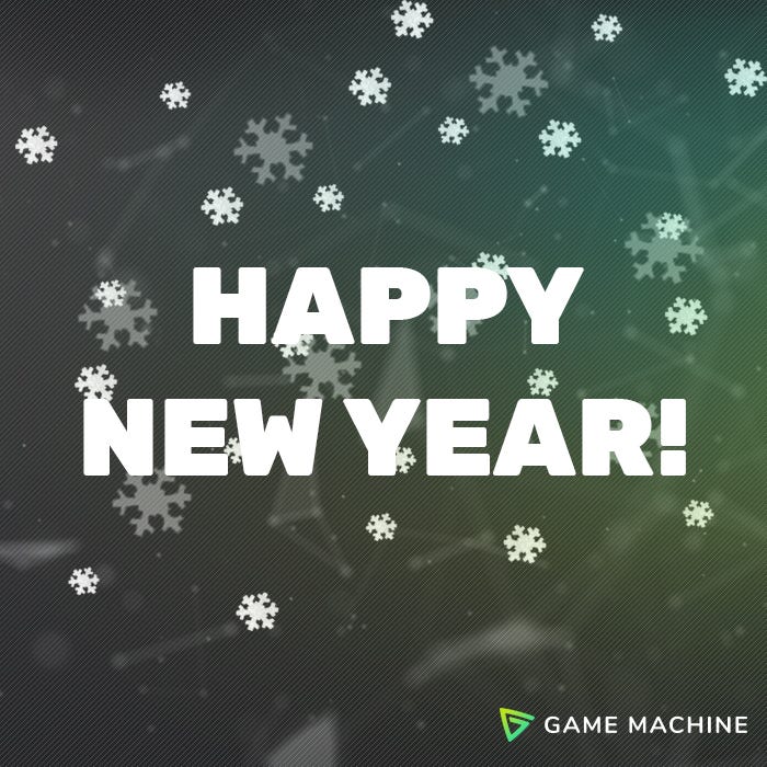 Happy New Year!. Game Machine wishes you happy holidays… | by Game ...