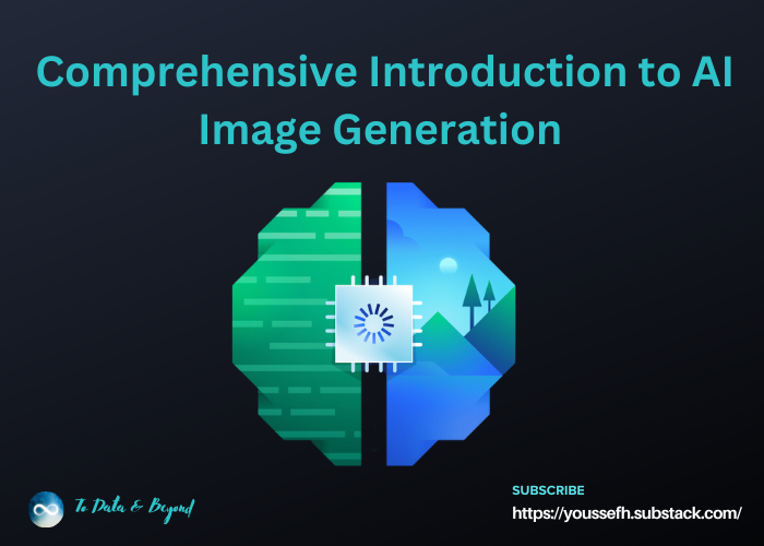 Comprehensive Introduction To Ai Image Generation By Youssef Hosni Towards Ai