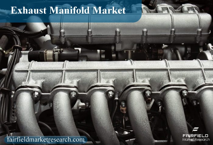 Global Exhaust Manifold Market Set to Reach US$10 Billion by 2030: Key ...