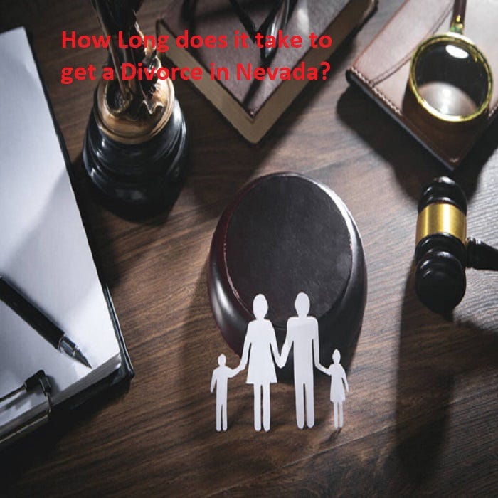 divorce How Long does it take to get a Divorce in Nevada? | by ...
