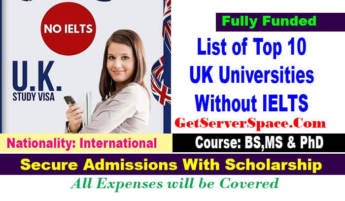 List of Top 10 UK Universities Without IELTS For Study Abroad | by Kali ...