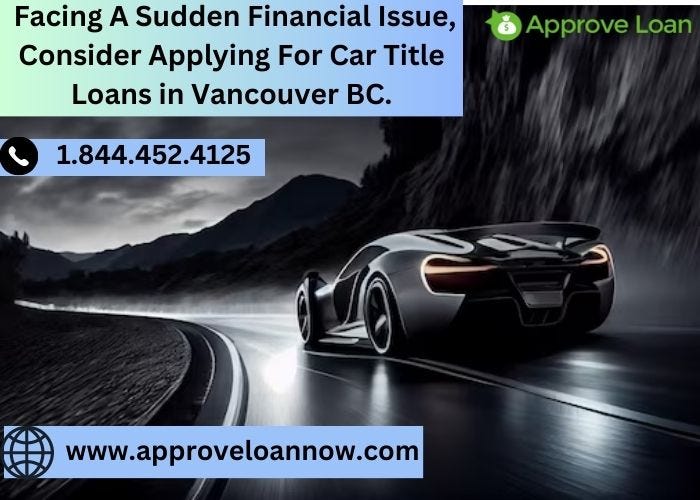 Facing A Sudden Financial Issue, Consider Applying For Car Title Loans ...