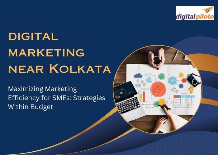 Maximizing Marketing Efficiency for SMEs: Strategies Within Budget | by digital marketing ...