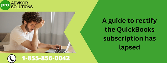What is QuickBooks Subscription Has Lapsed Issue - John Mule - Medium