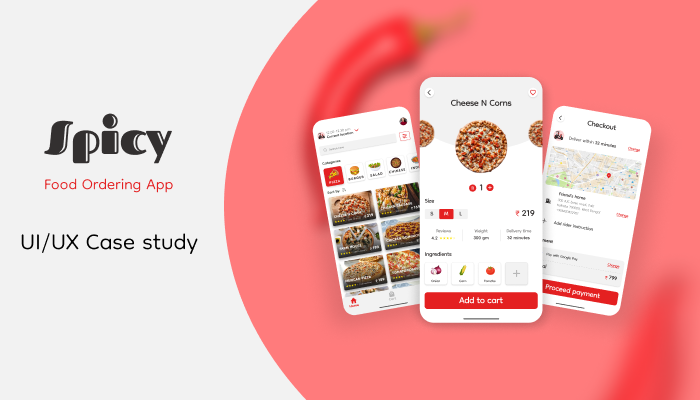 UI/UX case study :Spicy: Food ordering app | by Satyajit Ghoshal ...