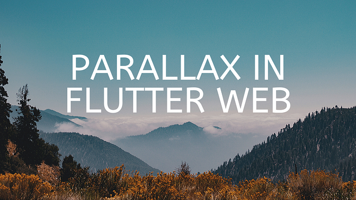 Flutter Web and Parallax- AseemWangoo | CodeChai